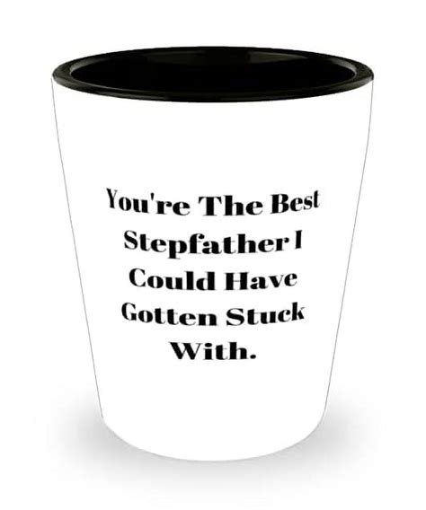 Brilliant Stepfather You Re The Best Stepfather I Could Have Gotten Stuck With Stepfather Shot