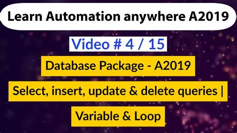 Database Package A2019 AA360 Automation Anywhere Select Insert