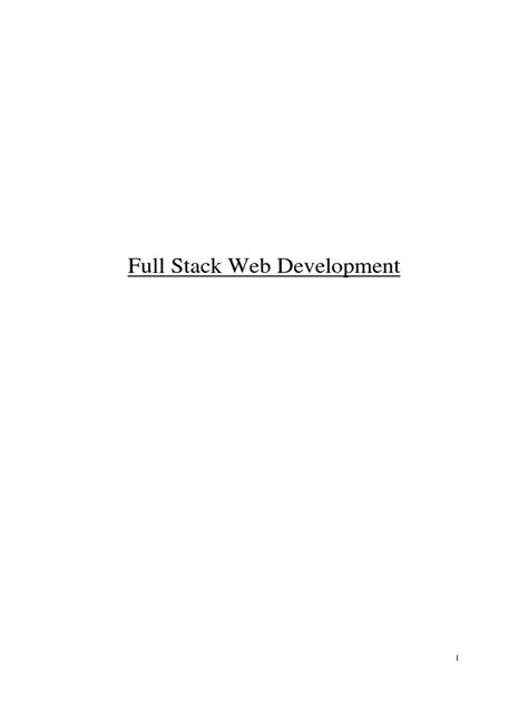Full Stack Web Development Report Pdf World Wide Web Internet And Web