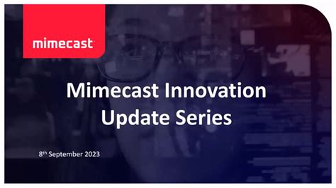Mimecast Innovation Series