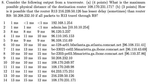 8 Consider The Following Output From A Traceroute