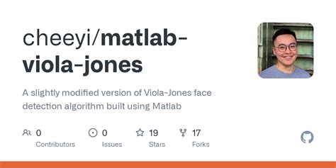 Github Cheeyimatlab Viola Jones A Slightly Modified Version Of Viola Jones Face Detection