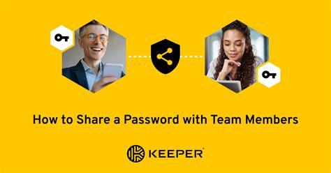 How To Securely Share Passwords With Team Members Keeper