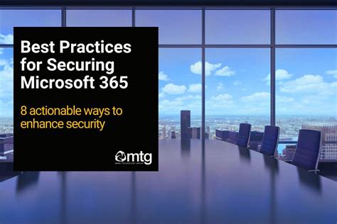 8 Actionable Tips To Secure Your Microsoft 365 Environment