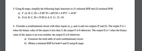 Solved 3 Using K Maps Simplify The Following Logic