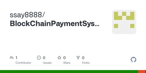 Github Ssay Blockchainpaymentsystem