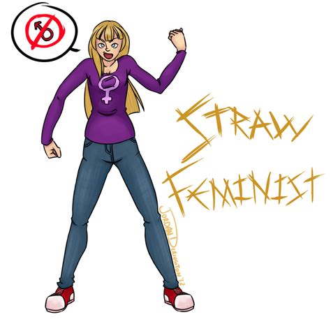 Women And Tropes Straw Feminist By Cressian On Deviantart