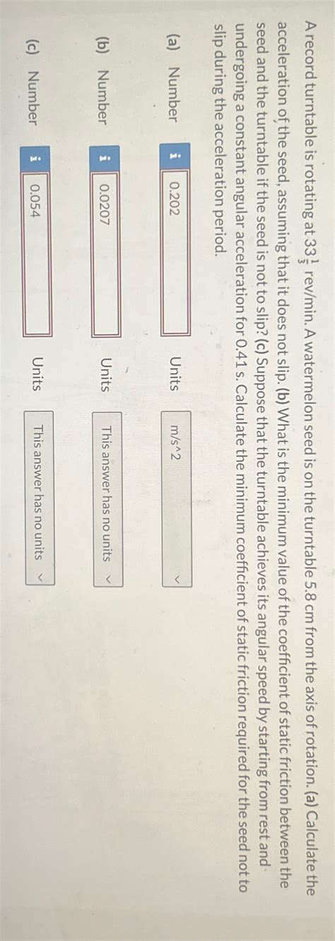 Solved A Record Turntable Is Rotating At 3313revmin ﻿a