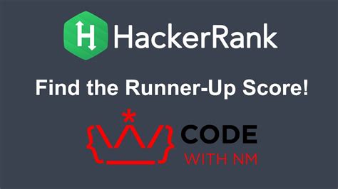 Hackerrank Python Runner Up Solution Derpalace