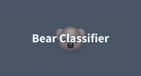 Bear Classifier A Hugging Face Space By Gasser Abdelhamid