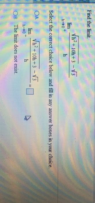 Solved Find The Limit Select The Correct Choice Below And Chegg Com