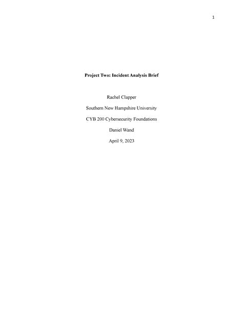 Project Two The Incident Involved An Unauthorized And Unknown Individual Who Gained Access To