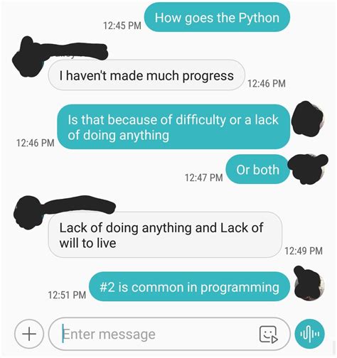 I Had This Conversation With A Friend Whos Learning Python At The