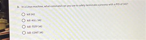 Solved In A Linux Machine What Command Can You Use To