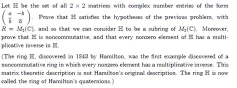 solved let h be the set of all 2 x 2 matrices with complex