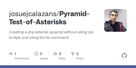 github josuejcalazans pyramid test of asterisks creating a php