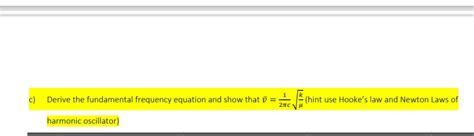 Solved C ﻿derive The Fundamental Frequency Equation And