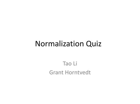 Ppt Database Normalization Quiz Understanding The Basics Powerpoint Presentation Id 1986945