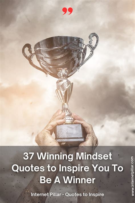 37 Winning Mindset Quotes To Inspire You To Be A Winner Mindset