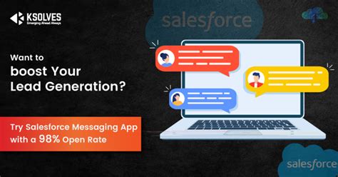 Boost Your Lead Generation With Salesforce Messaging App Open Rate