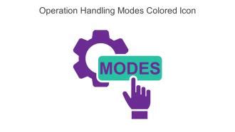 Operation Handling Modes Colored Icon In Powerpoint Pptx Png And Editable Eps Format PPT Template