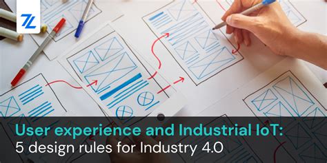User Experience And Industrial Iot 5 Design Rules For Industry 40