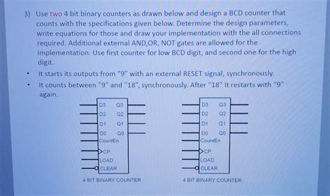 Solved 3 Use Two 4 Bit Binary Counters As Drawn Below And
