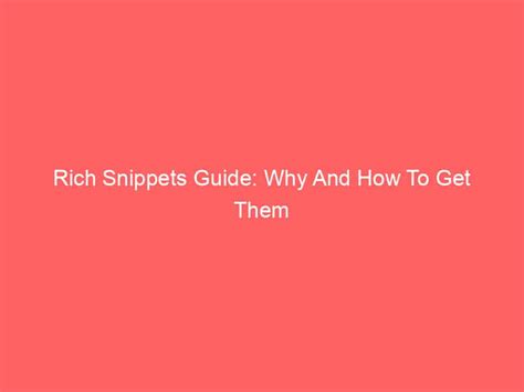 Rich Snippets Guide Why And How To Get Them ThemeKraft Magazine