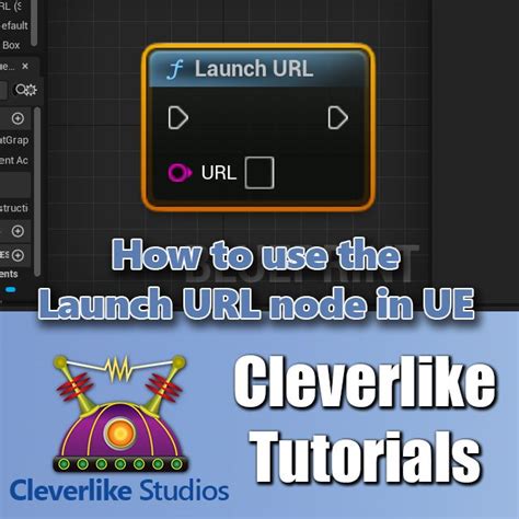How To Use The Launch Url Node In Unreal Engine Community Tutorial