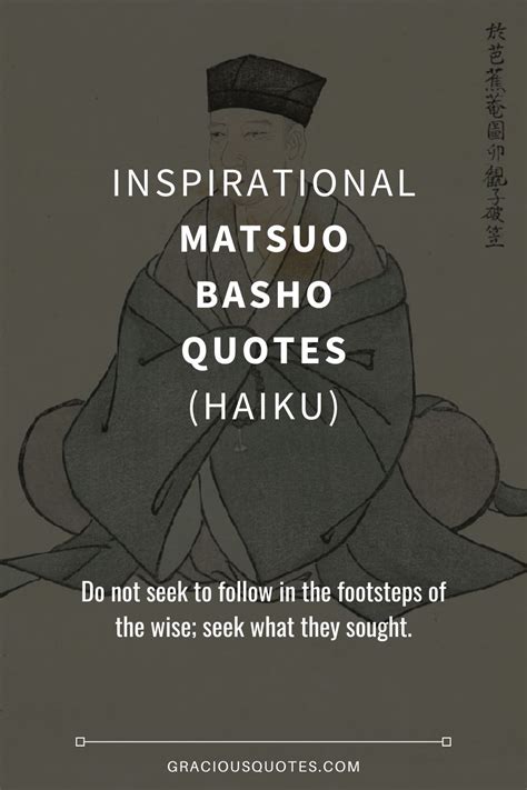 28 Inspirational Matsuo Basho Quotes Haiku