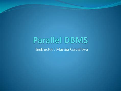 Ppt Parallel Dbms Powerpoint Presentation Free Download Id283861