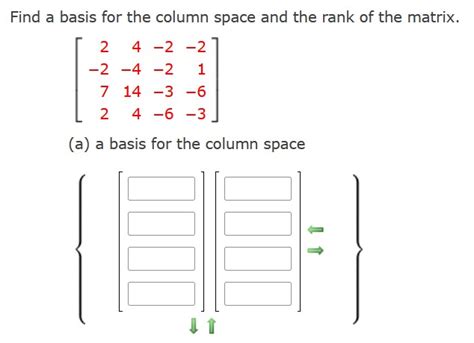Solved Find A Basis For The Column Space And The Rank Of The Chegg Com