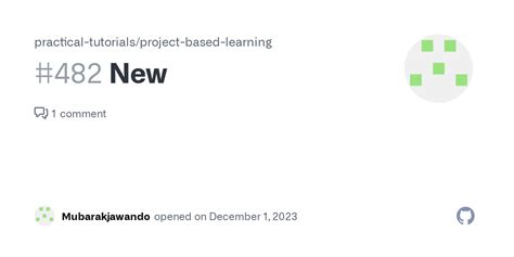 New · Issue 482 · Practical Tutorialsproject Based Learning · Github