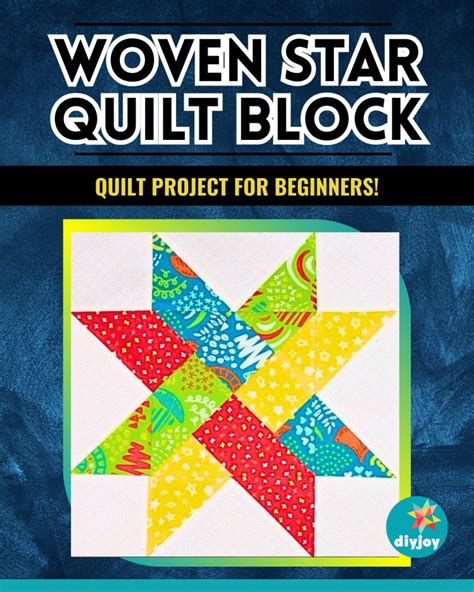 Easy Woven Star Quilt Block Tutorial Diy Joy