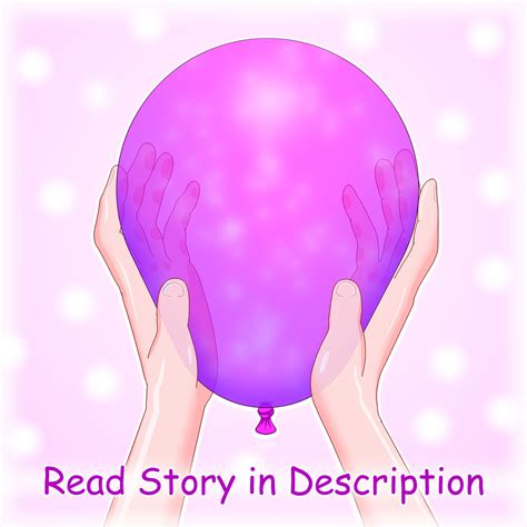 You Are A Balloon Story By Phyrexianrevoker On Deviantart