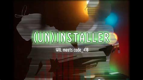 【zola Project】 Un Installer Wil Meets Code 418【オリジナル】 Youtube