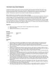 THE EIGHT SOLUTION PROBLEM THE EIGHT SOLUTION PROBLEM Scientists Are Problem Solvers And One