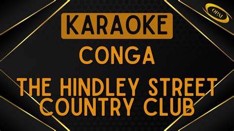The Hindley Street Country Club Conga Gloria Estefan Karaoke