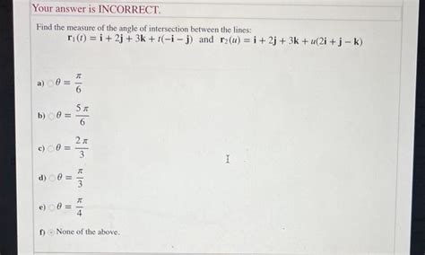 Solved Find The Measure Of The Angle Of Intersection Between Chegg Com