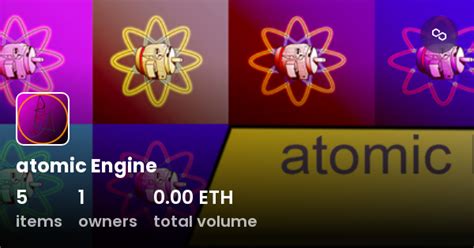 Atomic Engine Collection Opensea