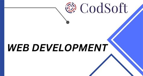 Web Development Internship Experience At Codsoft This Article Details My Journey As A Web
