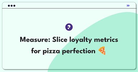 Slice Loyalty Program Metrics Analytics Product Interview Nextsprints