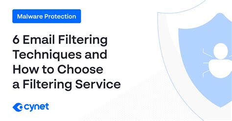 7 Email Filtering Techniques And How To Choose A Filtering Service