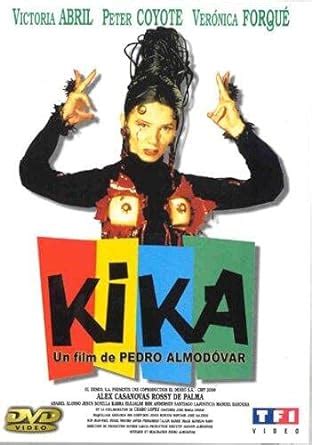 Kika Amazon Fr Victoria Abril Peter Coyote Ver Nica Forqu Alex