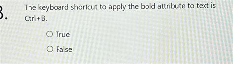 Solved The Keyboard Shortcut To Apply The Bold Attribute To