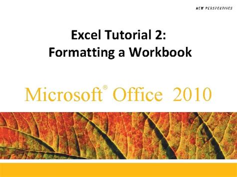 Excel Tutorial Formatting A Workbook Microsoft Office