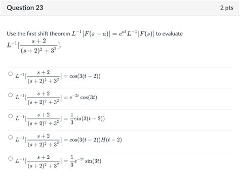 Solved Use The First Shift Theorem L1 F Sa EatL1 F S Chegg Com