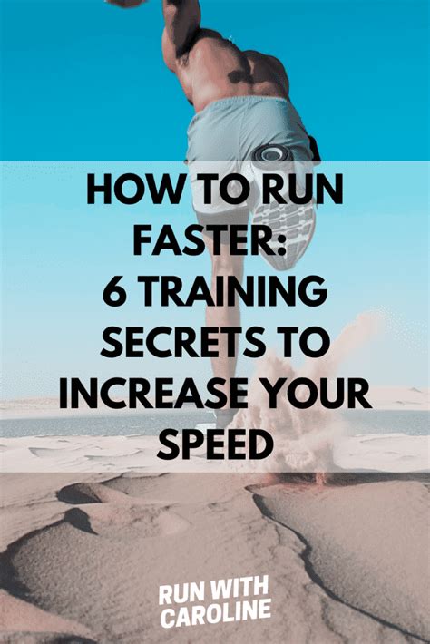 How To Run Faster 6 Secrets To Increase Your Speed Run With Caroline
