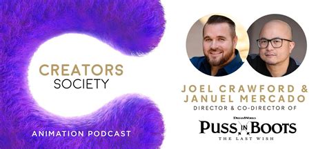 Joel Crawford And Januel Mercado Directors Of Dreamworks Puss In Boots