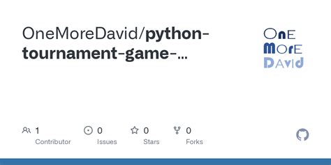 Github Onemoredavidpython Tournament Game Generator